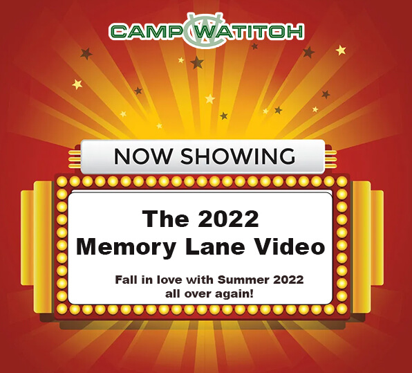 2022 Memory Lane - Camp Watitoh